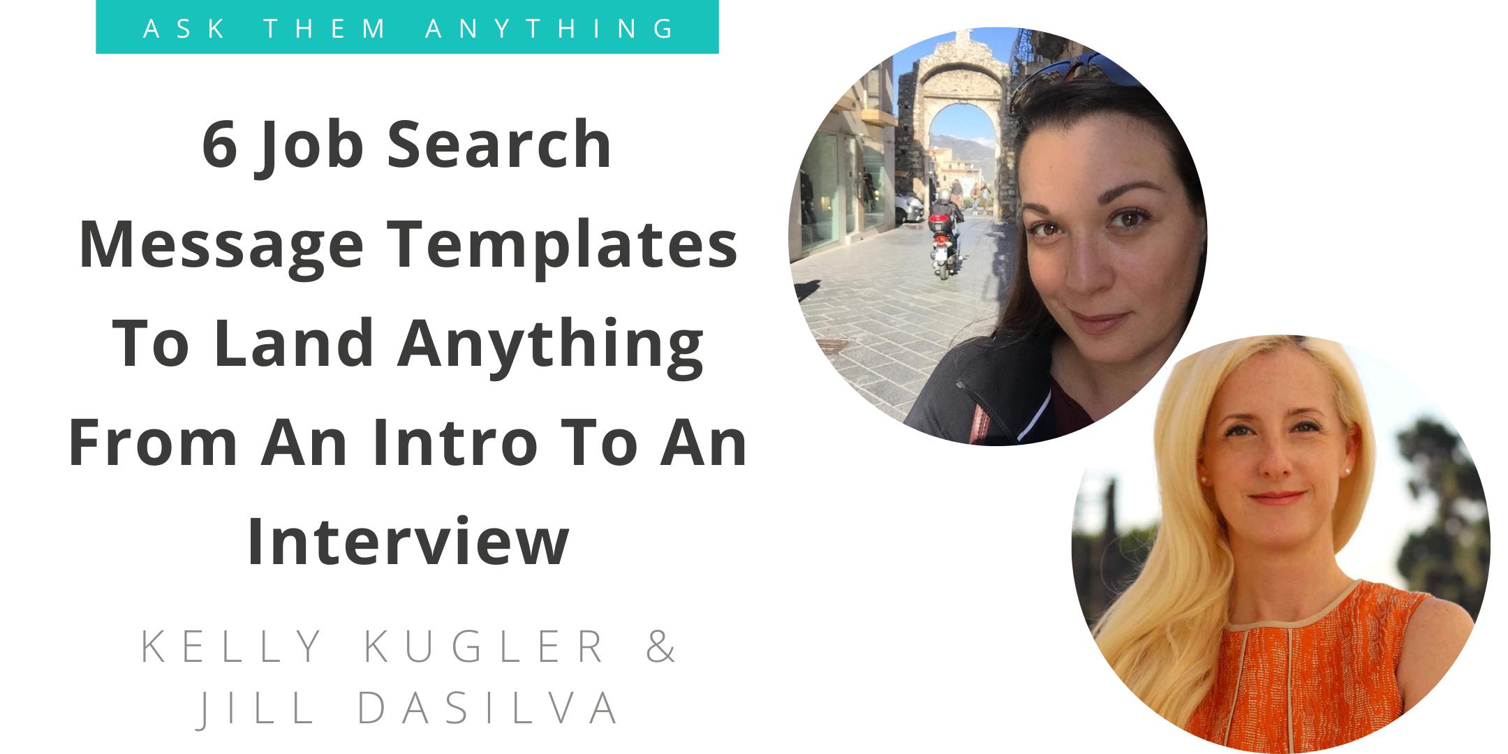 6 Job Search Message Templates To Land Anything From An Intro To An ...